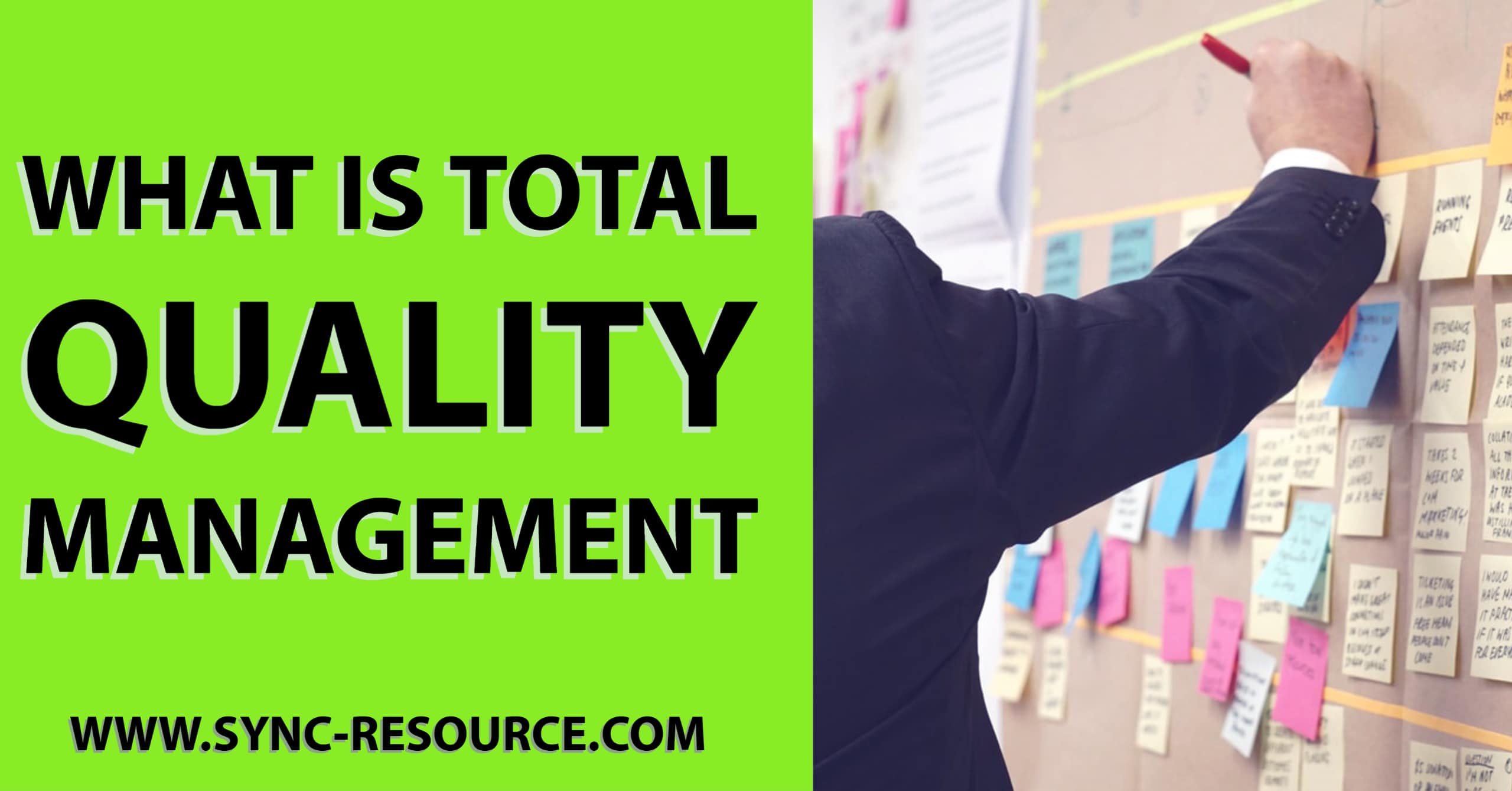 What Is Total Quality Management Sync Resource Inc